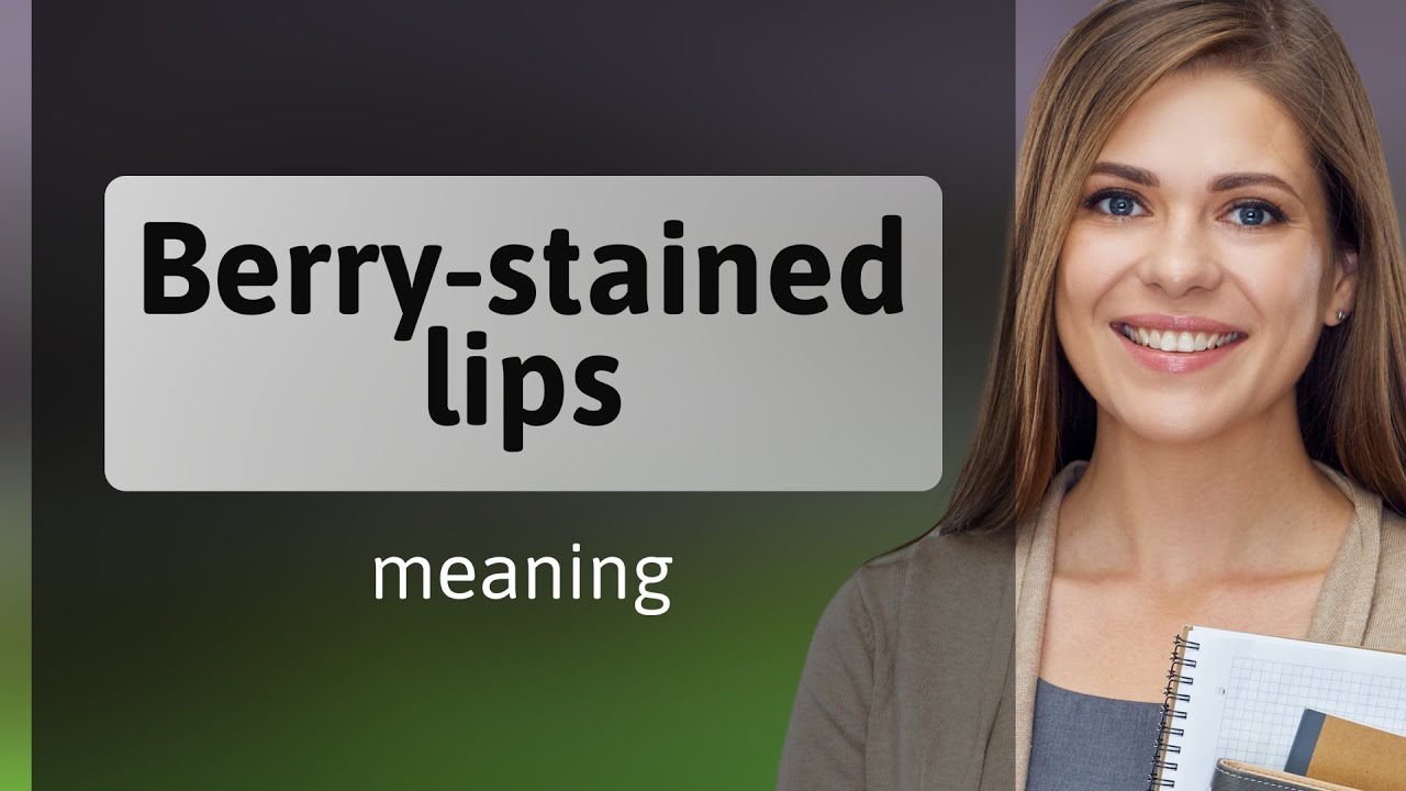 Unlocking the Beauty of "Berry-Stained Lips" - YouTube