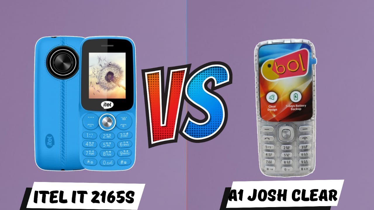 Itel it 2165s Vs Lava A1 josh Clear | Comparison In Itel Vs Lava ...