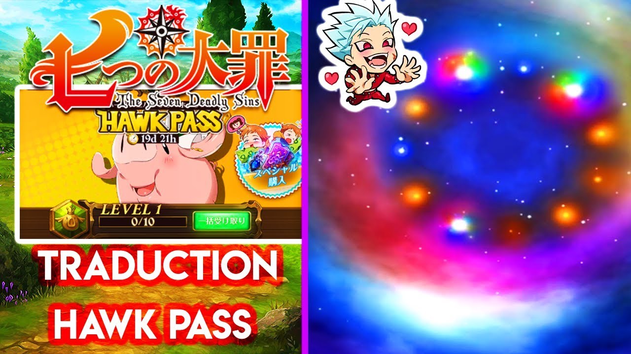 TRADUCTION DU HAWK PASS COMPLET ET INVOCATION LEGENDAIRE ! NANATSU NO ...