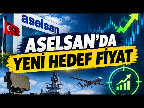 ASELSAN Hissesinde Yeni Hedef Fiyat Beklentisi