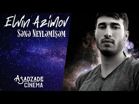 Elvin Azimov - Sene Neylemişem (Official Music) | Zülmət