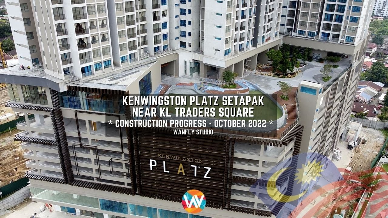 KENWINGSTON PLATZ SETAPAK - NEAR KL TRADERS SQUARE - CONSTRUCTION ...