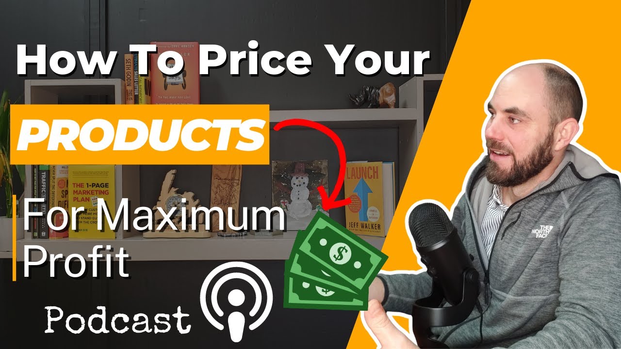 How to Price Your Products And Make More Money PODCAST EP. 01 - YouTube