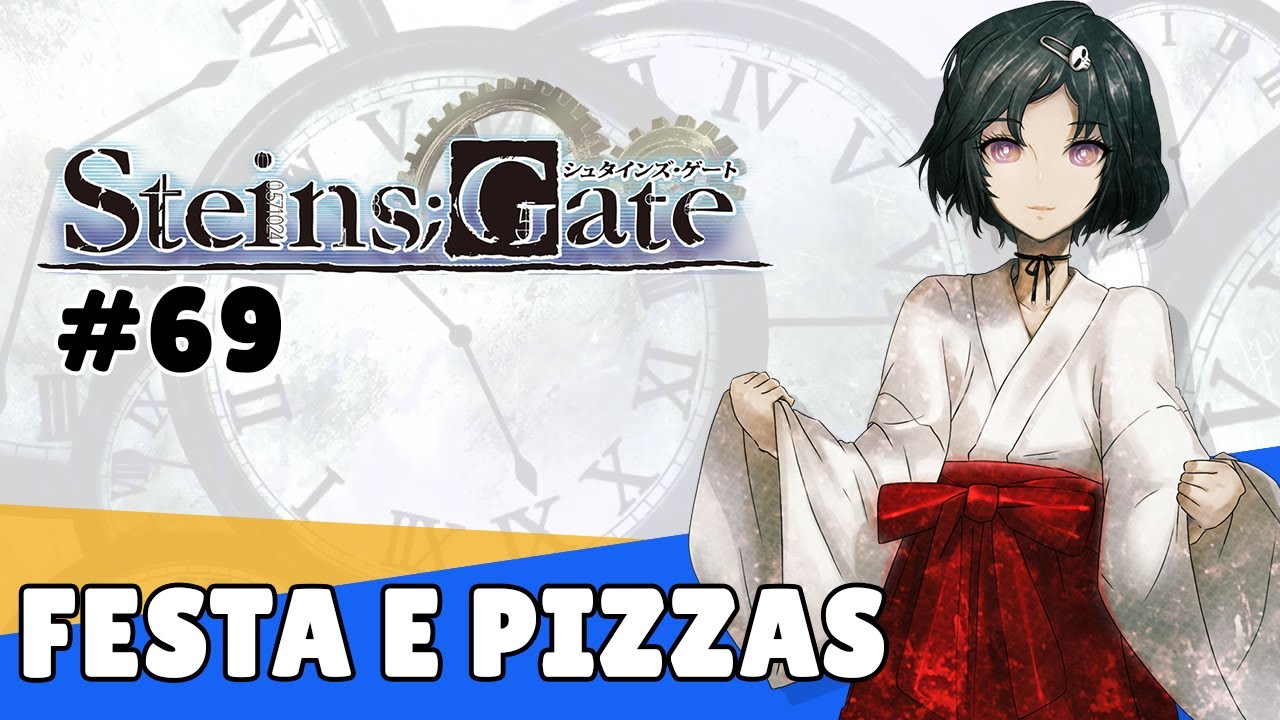 AS PIZZAS DE DARU | STEINS;GATE - Parte 69 | Gameplay em Português ...