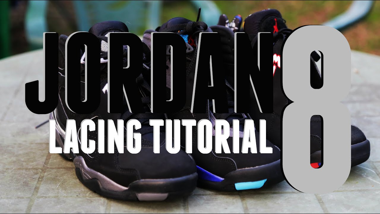 How To Lace Jordan 8 VIII (BEST WAY) - YouTube