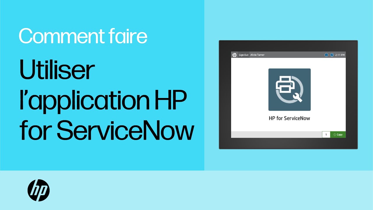 Utiliser l’application HP for ServiceNow | HP Support - YouTube