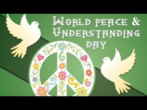 23rd February/World Peace And Understanding Day 2020 Best Whatsapp Status Video