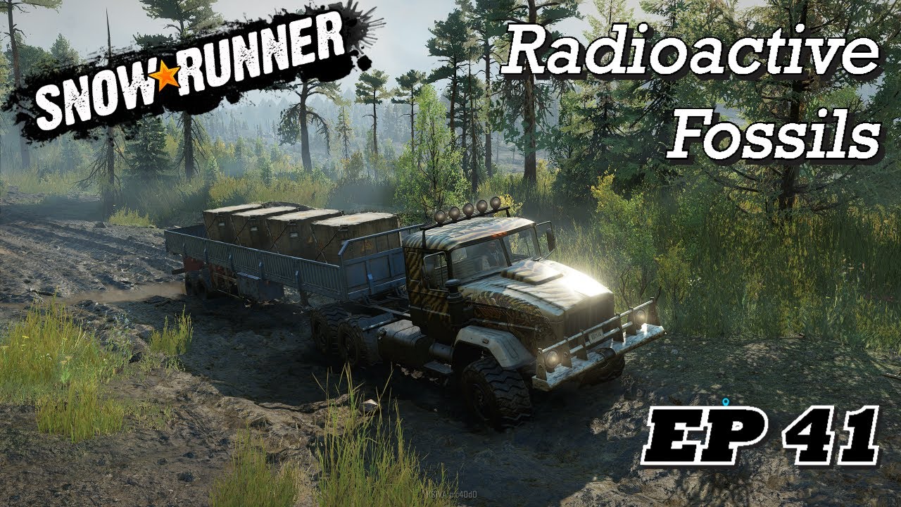 SnowRunner EP41 - Radioactive Fossils - YouTube