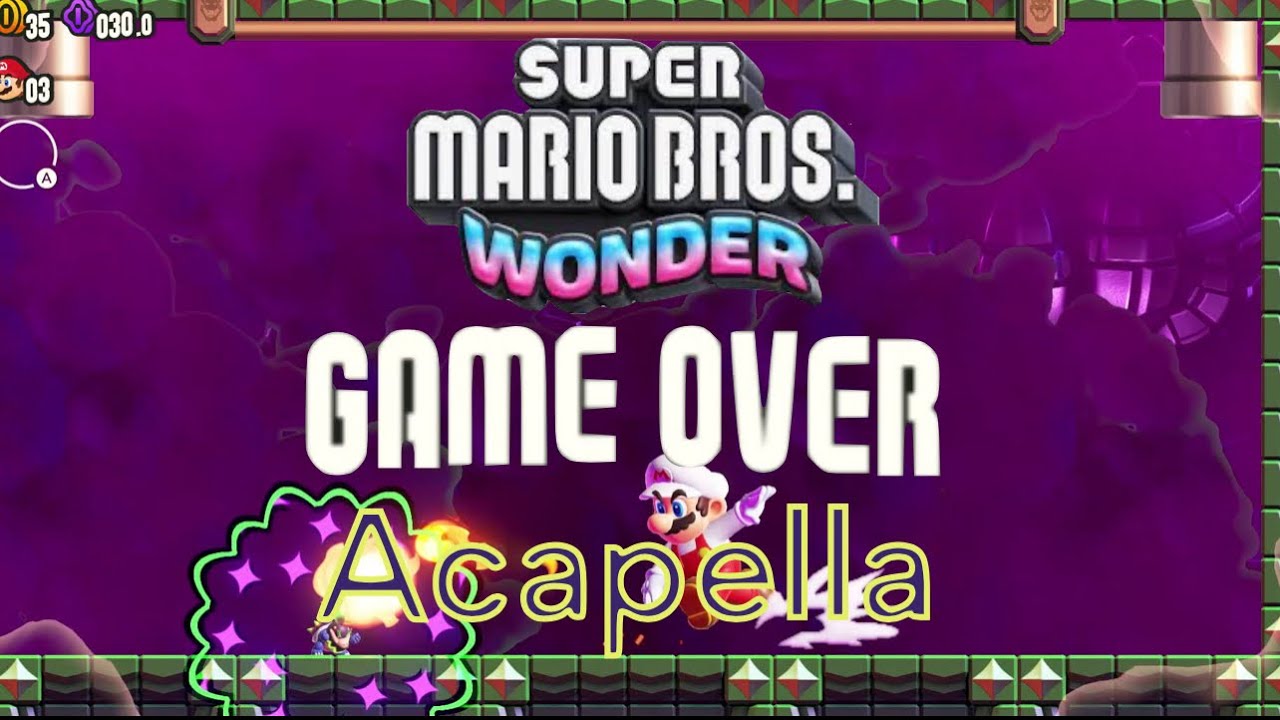 Super Mario Bros. Wonder Game Over (ACAPELLA) - YouTube