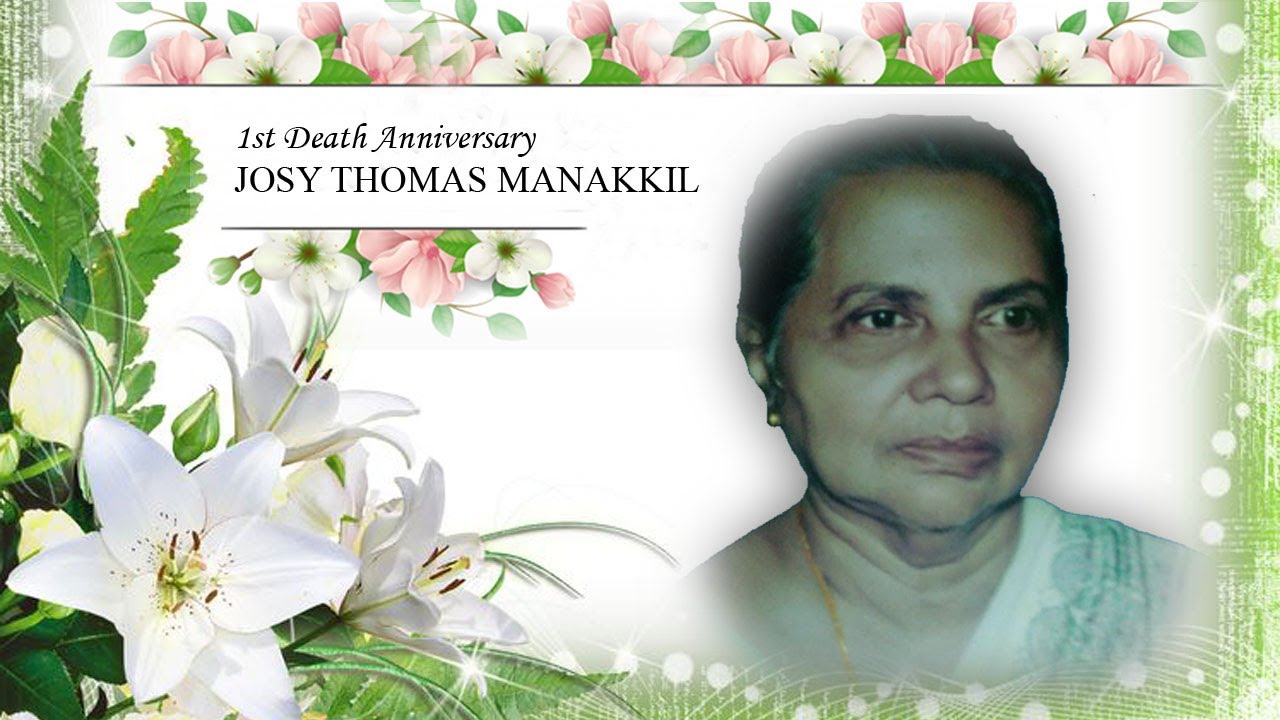 1st Death Anniversary | JOSY THOMAS MANAKKIL | Malayalam Holy Mass | 5.45 AM on 27-07-2020 - YouTube