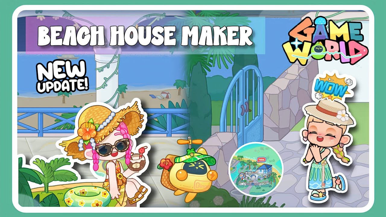 New Update !! Beach House Maker | GAME WORLD LIFE STORY BABYBUS - YouTube