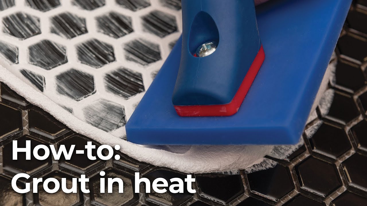How to install grout in hot weather - YouTube