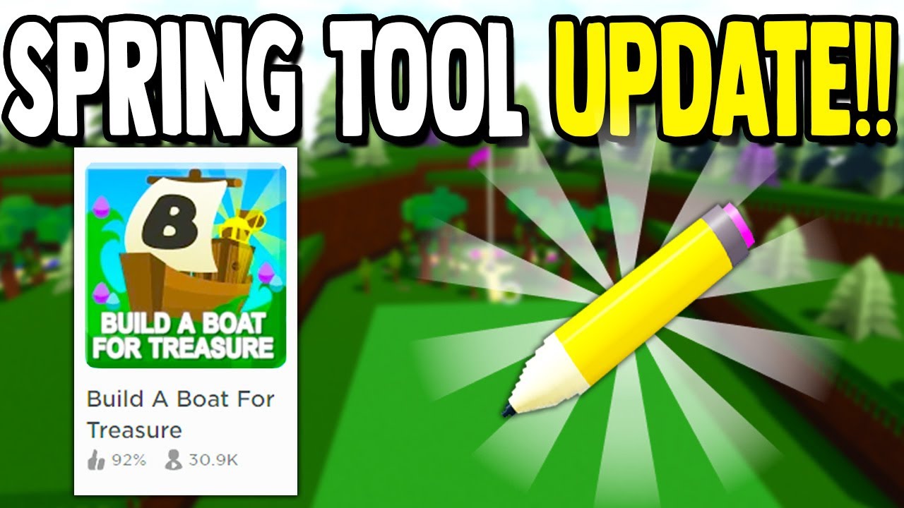 *NEW* SPRING TOOL UPDATE!! | Build a Boat for Treasure ROBLOX - YouTube
