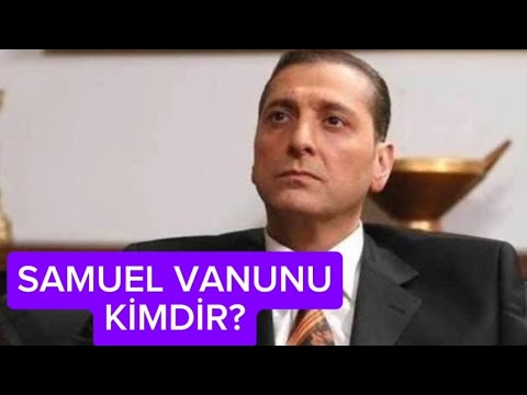 Samuel Vanunu - Kimdir? (Hayatı ve Rolü) | Tanıyalım #biyografi #kurtlarvadisi
