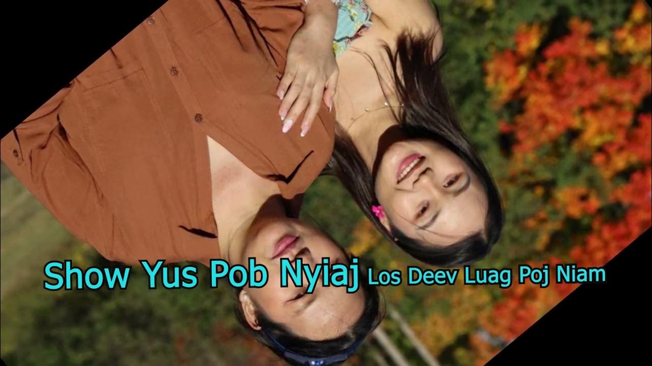 Show Yus Pob Nyiaj Los Deev Luag Poj Niam 10/23/24 - YouTube
