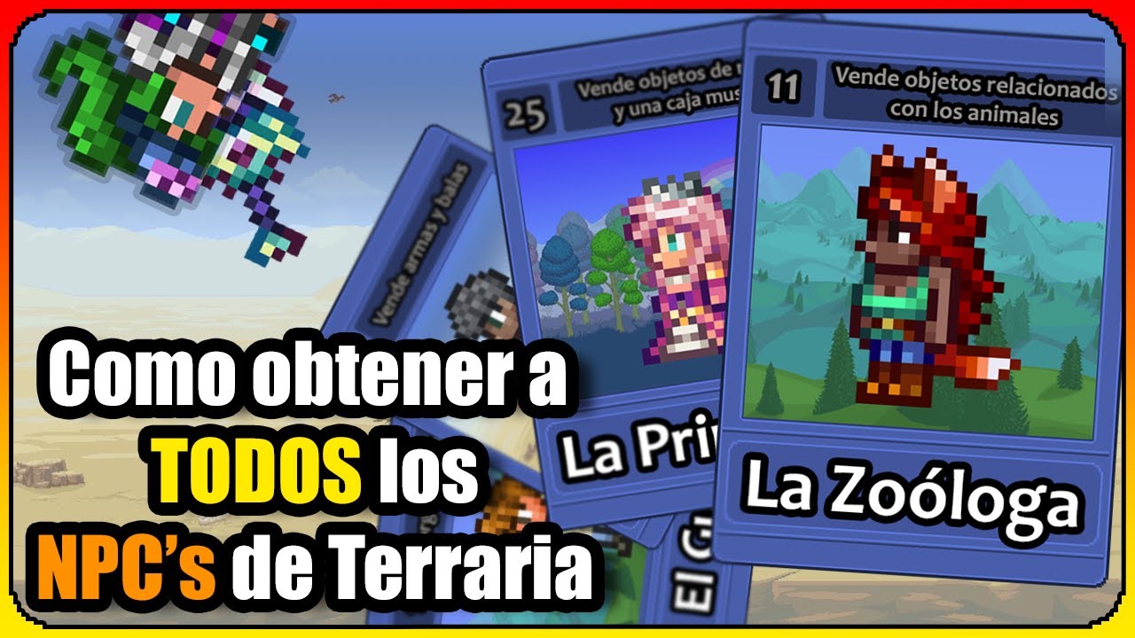 Como Conseguir A Todos Los Npc De Terraria 14 Parte 1 ¿Qué Sucede Si