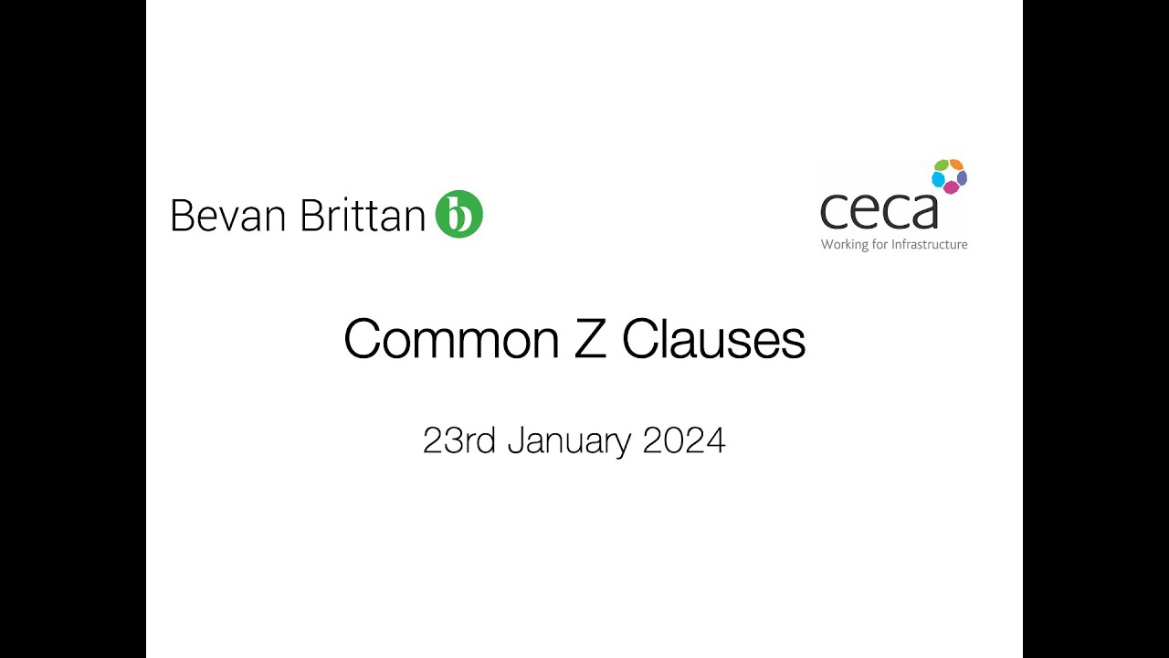 Common Z Clauses - CECA & Bevan Brittan Webinar - YouTube