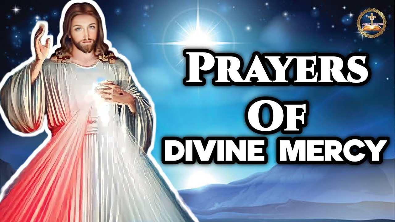 Prayers Of Divine Mercy | Divine Mercy Healing Prayer | Divine Mercy ...