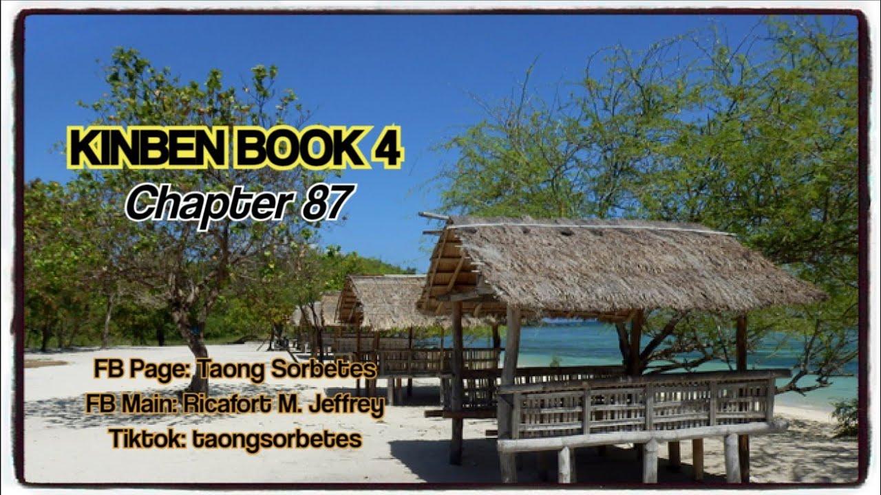 KINBEN BOOK 4 | CHAPTER 87 - YouTube