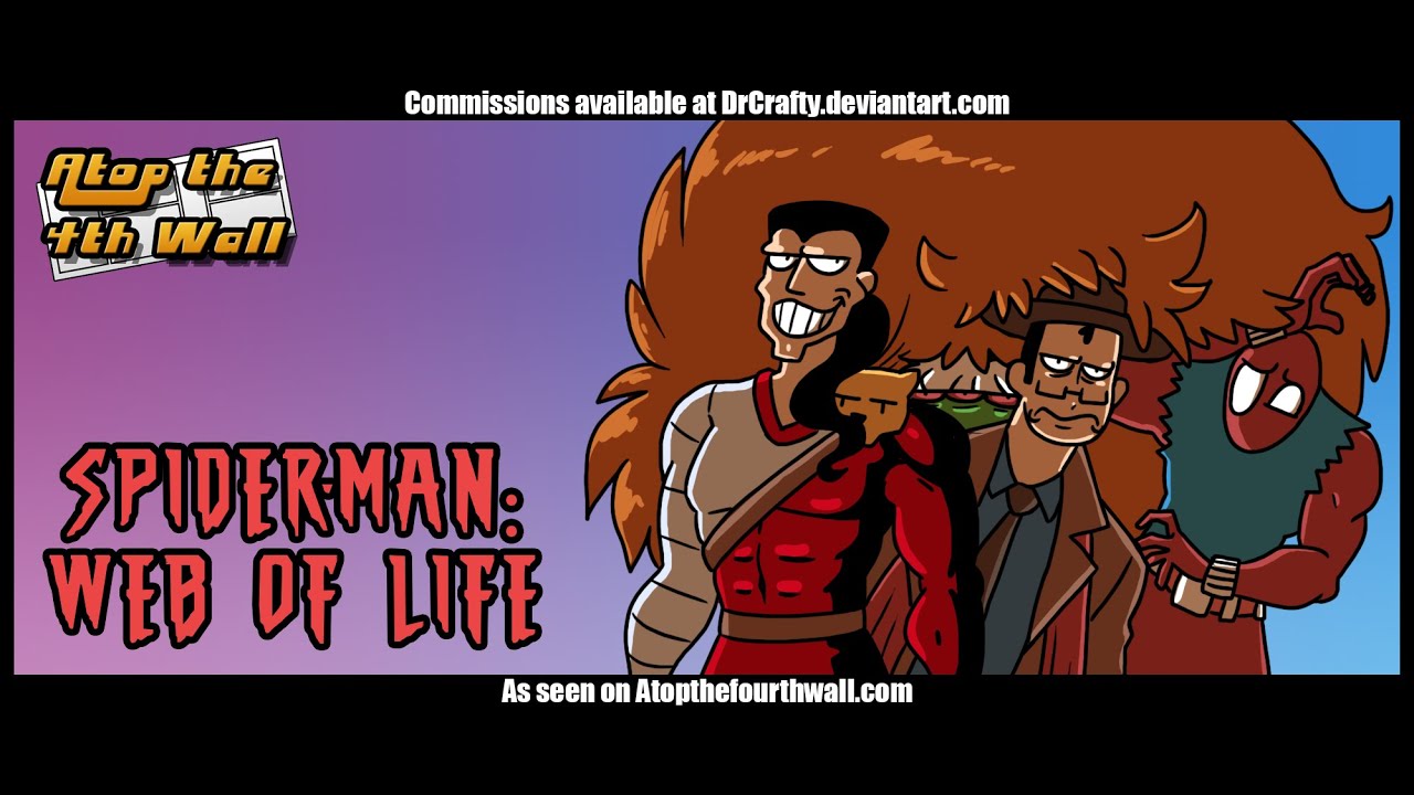 Spider Man: Web of Life - Atop the Fourth Wall - YouTube