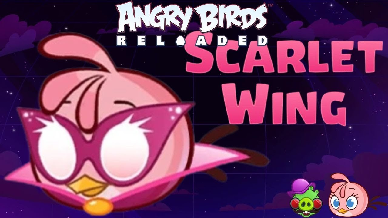 Angry Birds Reloaded Space Scarlet Wing Showcase (Stella in Space ...