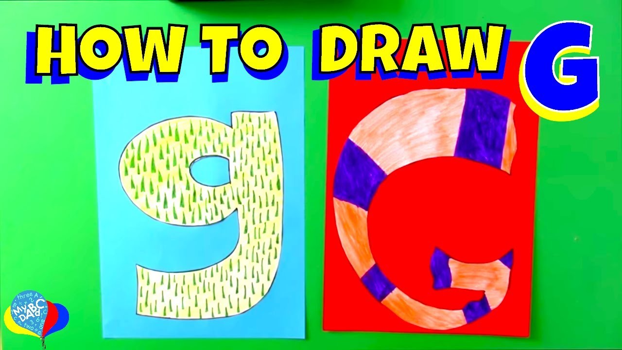 Learn How to Draw Letter Gg | Fun Letter Drawing for Kids - YouTube