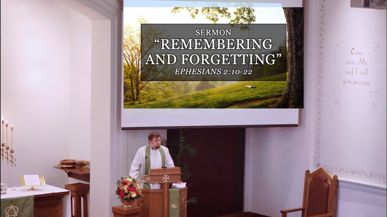 Sermon | "Remembering and Forgetting" - YouTube