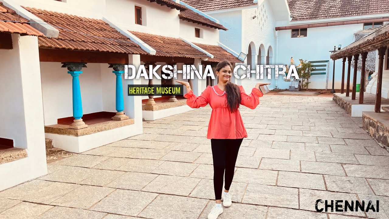 Dakshinachitra Museum Tour🏝️ | Living Heritage Chennai | ECR | Geethika ...