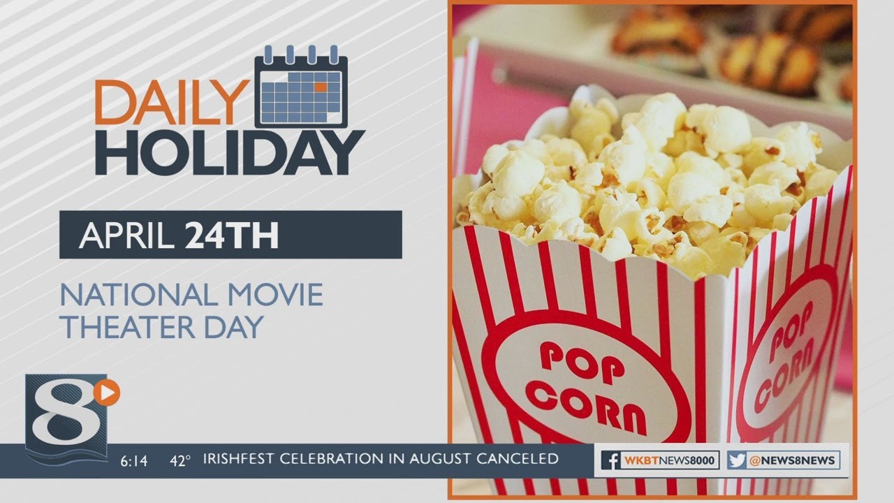 Daily Holiday - National movie theater day - YouTube