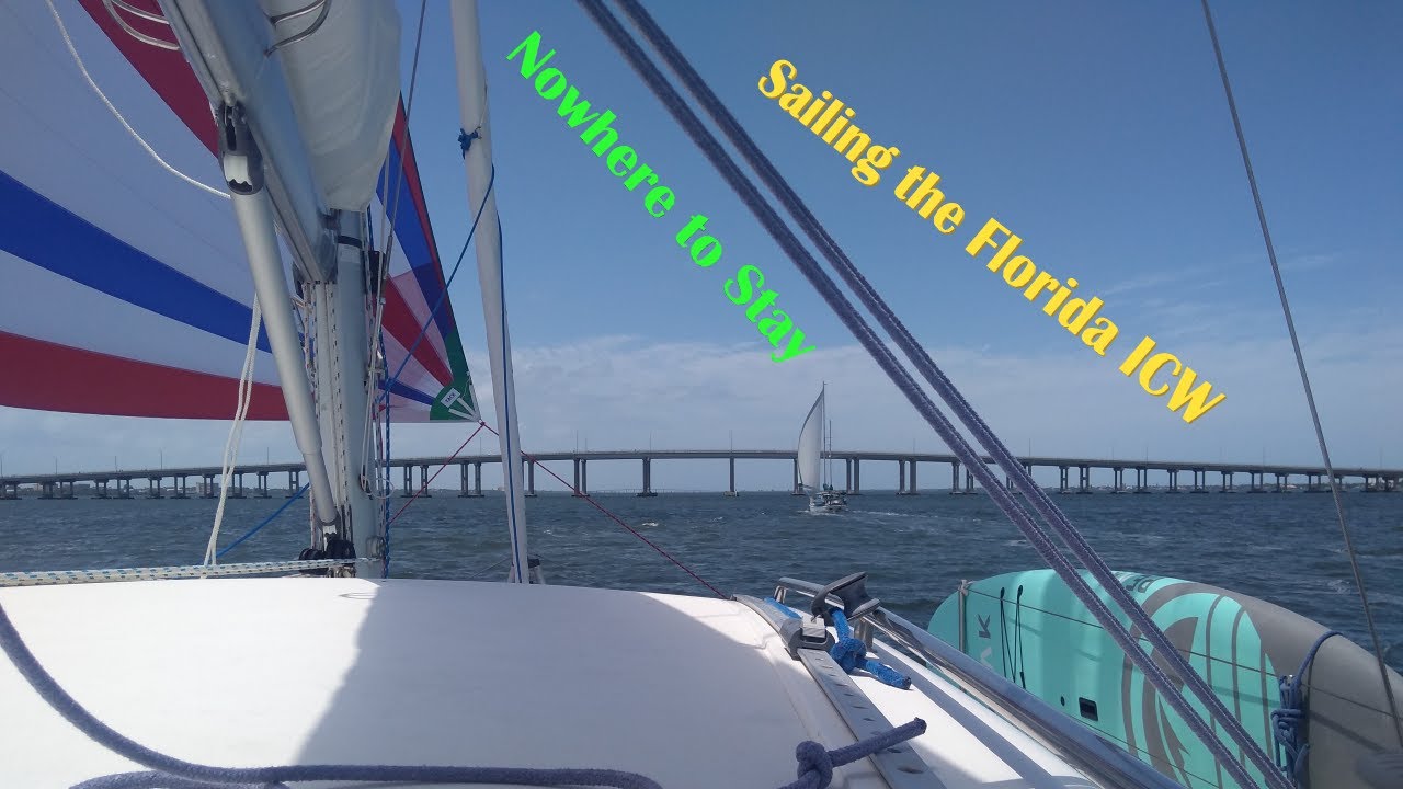 Sailing the Florida ICW - Nowhere to Stay - East Coast Catamaran ...