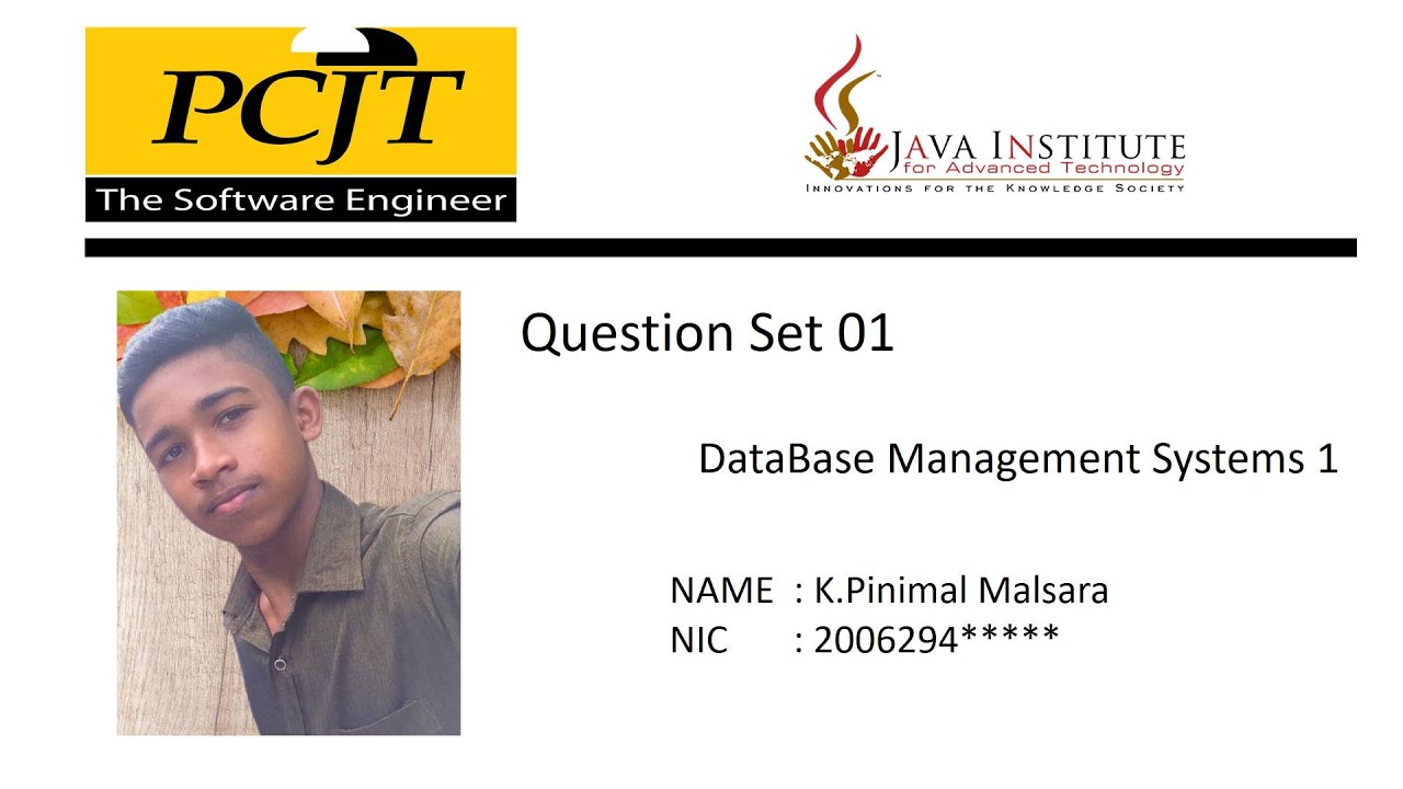 Java Institute For Advance Technology | DBMS 01 | Question Set 01 | K ...