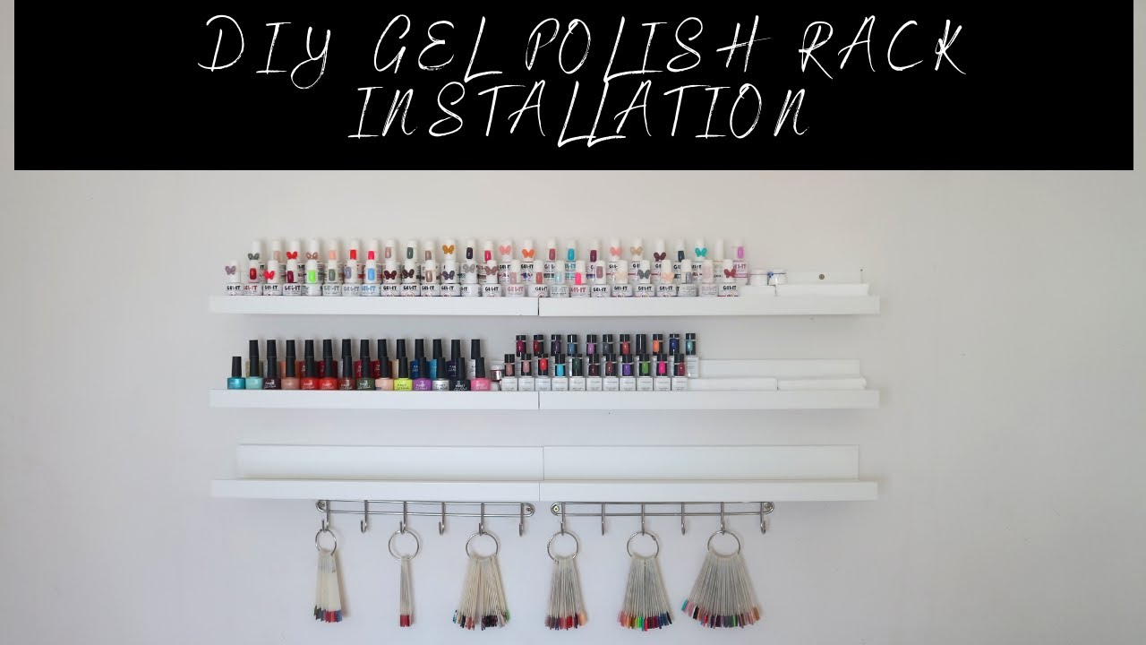 Installing Gel Polish Rack / DIY Polish Rack / South African Nail Tech ...