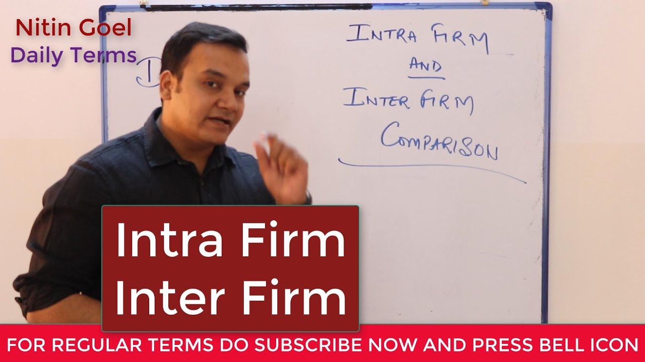 Intra Firm and Inter-Firm Comparison - YouTube