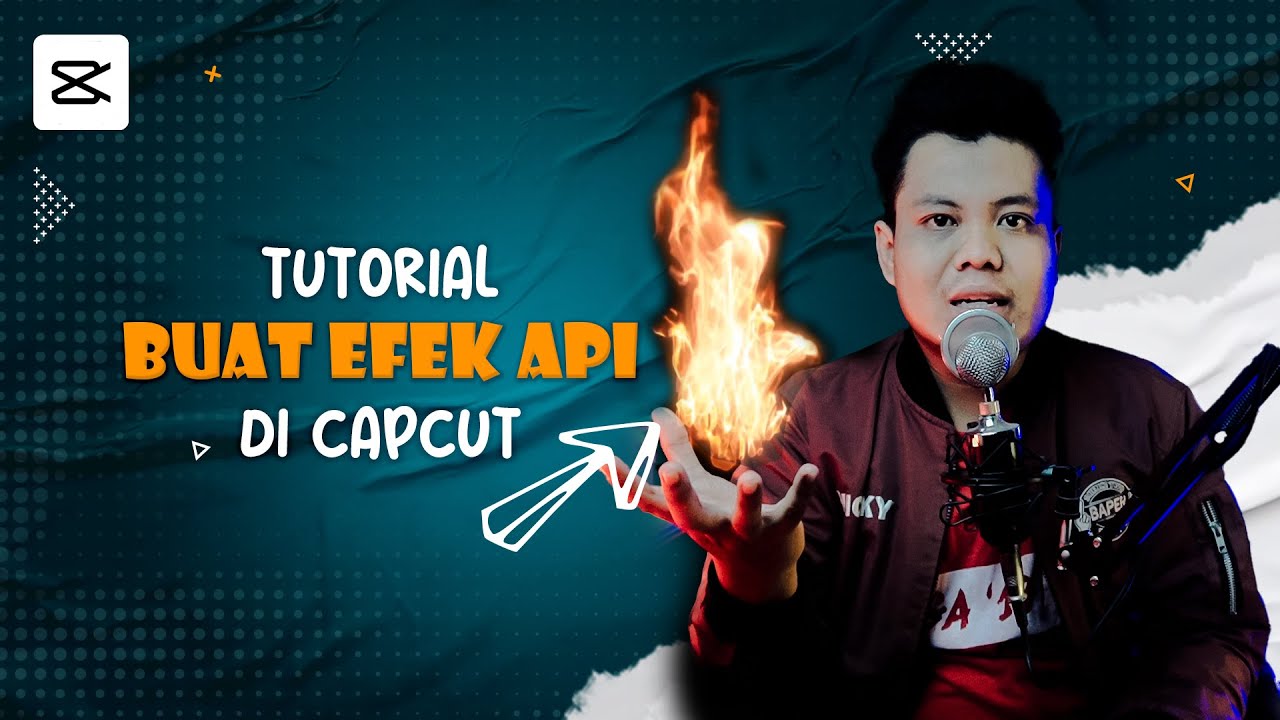 Tutorial Buat Efek Api di CapCut - YouTube