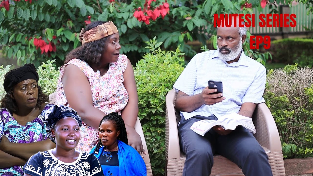 MUTESI SERIES EP9: Mama MUTESI NTARE Y'INGORE amwiyamye murugo rwe. # ...