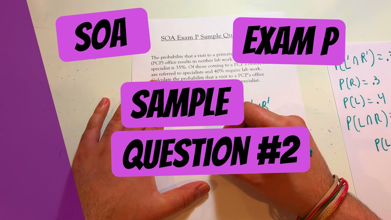 Exam P #2 | SOA Sample Questions - YouTube