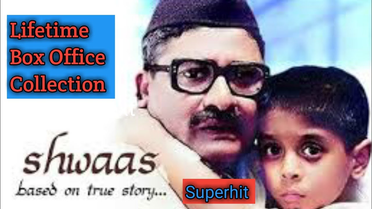 Shwaas Marathi movie box office collection | Shwaas Marathi movie ...