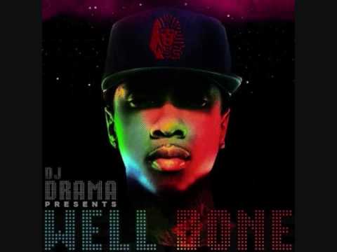 Tyga - Well Done (Well Done Mixtape)