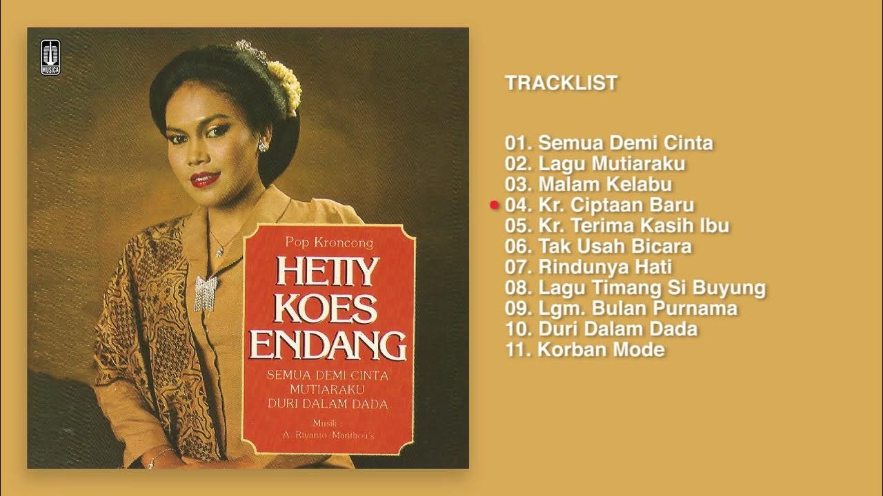 Hetty Koes Endang - Album Pop Keroncong Semua Demi Cinta | Audio HQ - YouTube