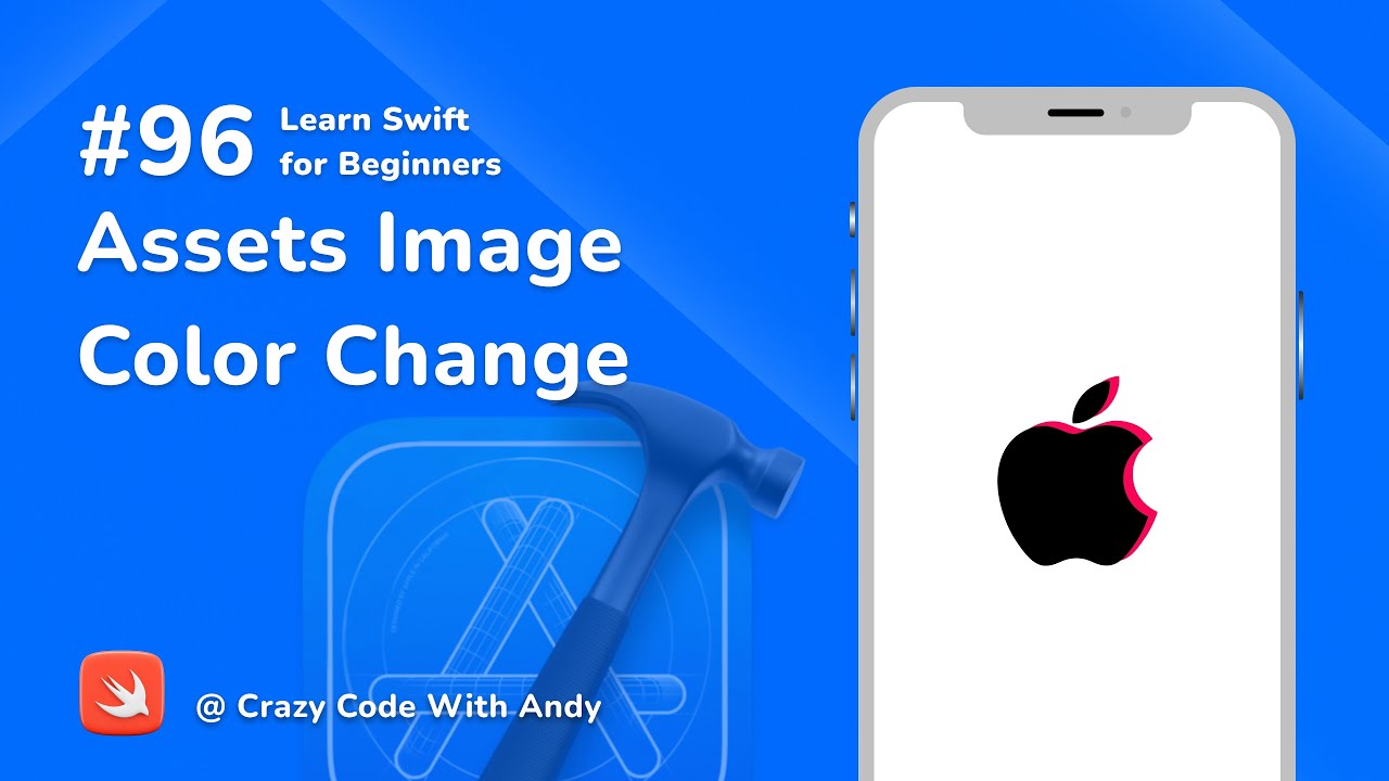 96. Assets Image Color Change - UIKit - Learn Swift For Beginners - YouTube
