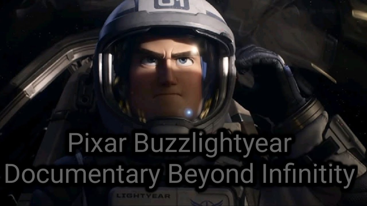 Pixar Buzzlightyear Documentary Beyond Infinity review - YouTube