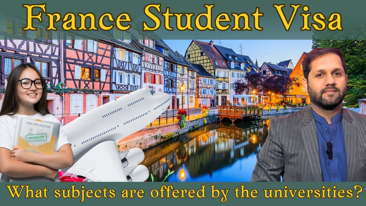 France Student Visa ||What Subjects Are Offered By The Universities ...