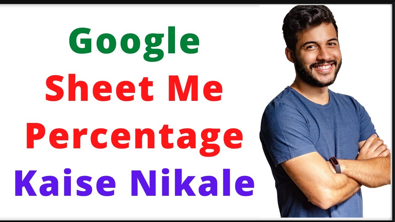 Google Sheet Me Percentage Kaise Nikale How To Get Percentage In Google Sheet YouTube google-sheet-me-percentage-kaise-nikale-how-to-get-percentage-in-google-sheet-youtube