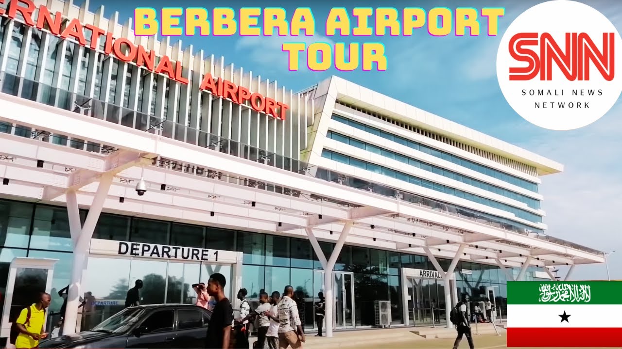 Berbera International Airport New Terminal Virtual Tour!! - YouTube