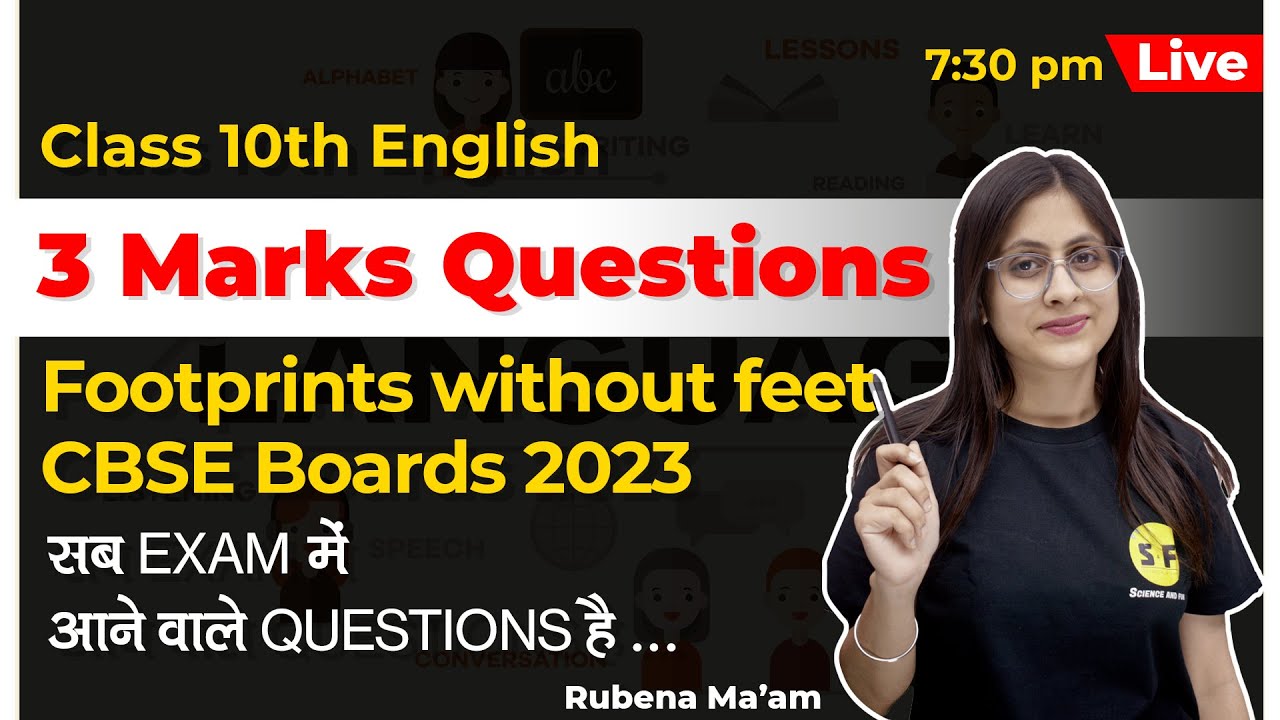 Class 10th Live English 3 Marks Questions |Footprints without feet CBSE BOARDS 2023 WITH RUBENA ...