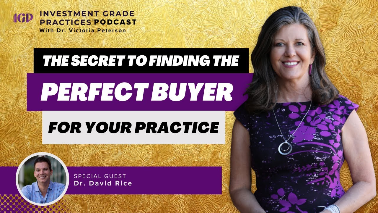 The Secret to Finding the Perfect Buyer for Your Practice - YouTube