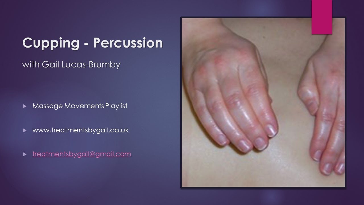 Cupping Massage Movement with Gail Lucas Brumby - YouTube