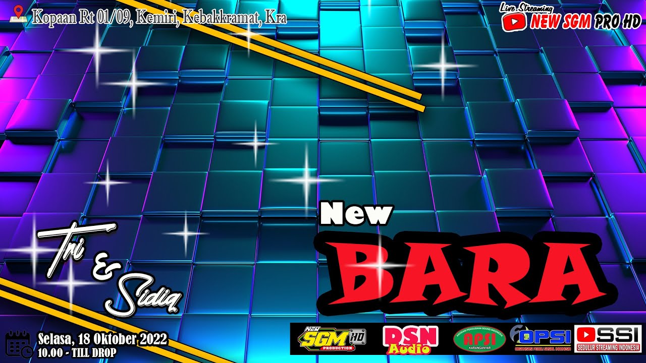 🔴📡LIVE Stream || TRI & SIDIQ || New BARA Music || DSN Audio || New SGM ...