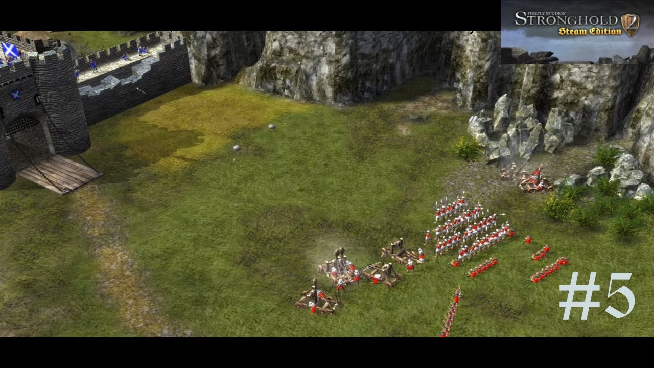 STORMING "THE BULL" CASTLE | STRONGHOLD 2 : STEAM EDITION CAMPAIGN ...