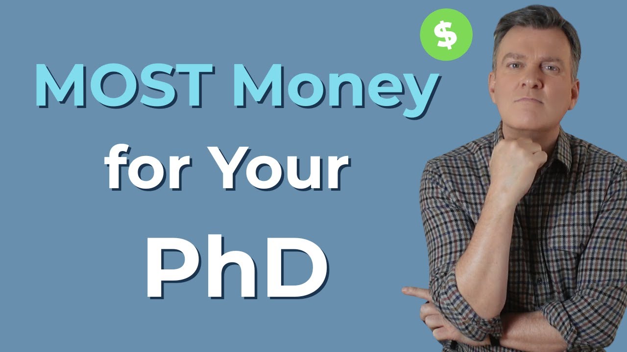 How to Get the Most Money for My PhD | Funding Strategies That Work in ...